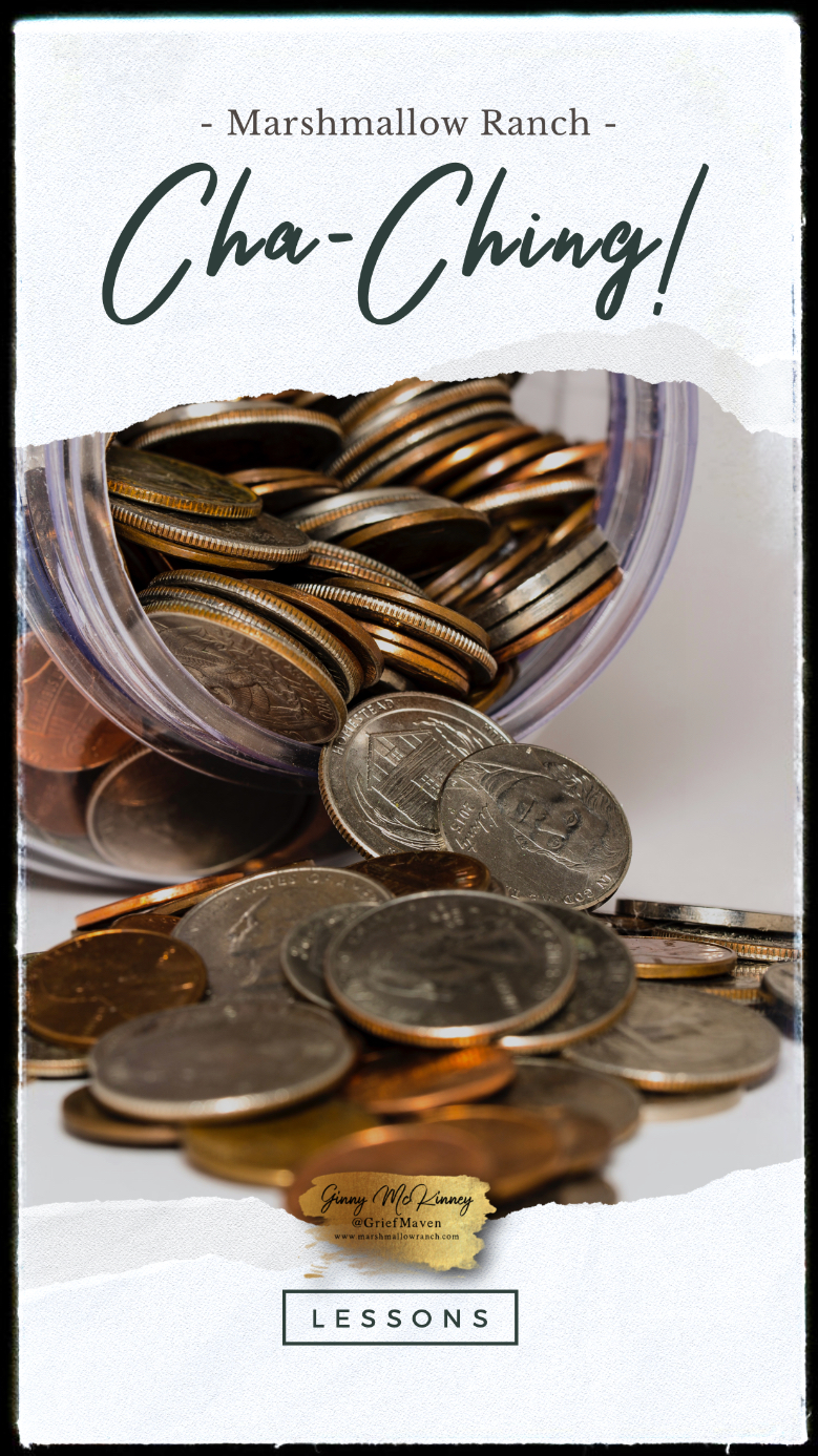 Cha-Ching! - Marshmallow Ranch